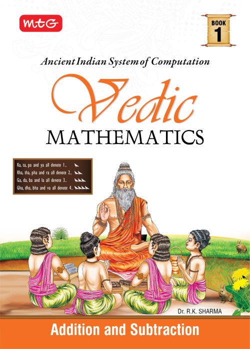 MTG Vedic Mathematics Vol-1 : Addition and Subtraction - MTG Learning Media