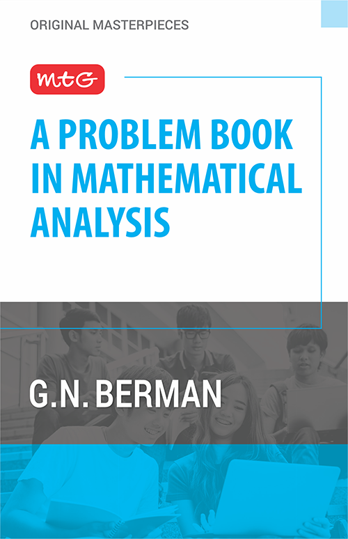 A Problem book in Mathematical Analysis - MTG Learning Media