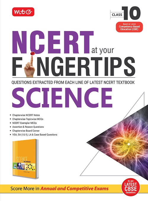 NCERT at Your Fingertips Science Class-10 - MTG Learning Media