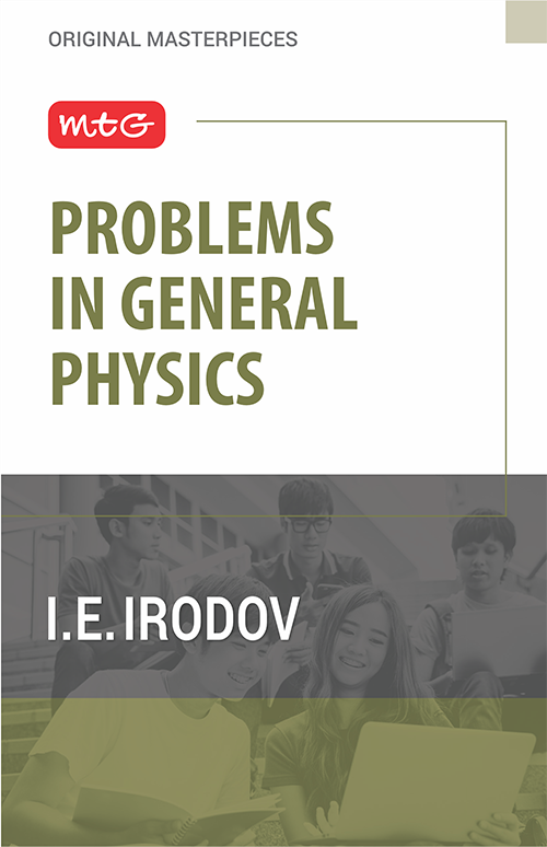 Problems in General Physics - MTG Learning Media