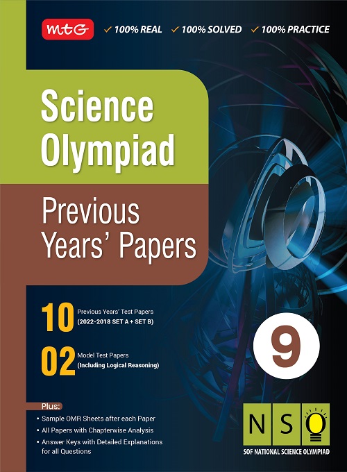 Class 9 Science Olympiad Previous 5 Years Papers - MTG Learning Media